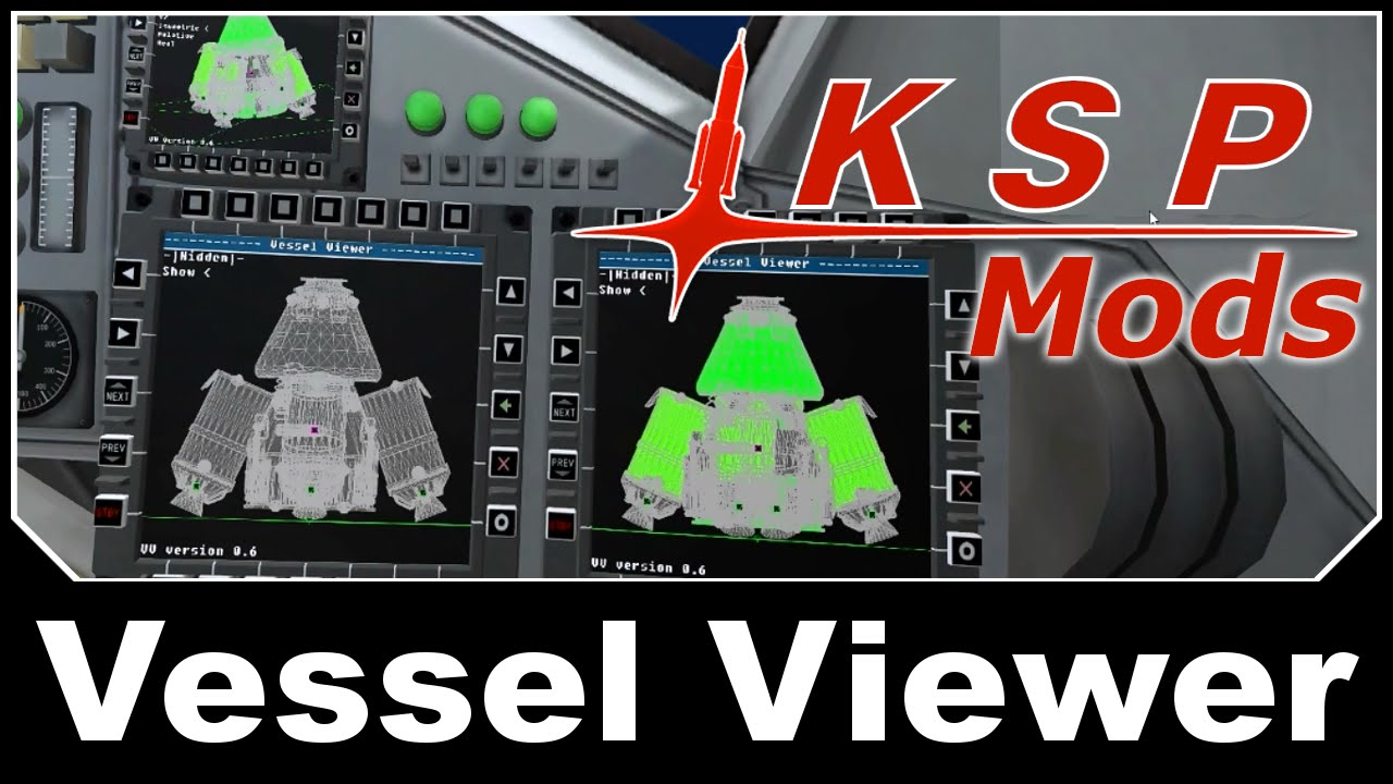 KSP Mods - Vessel Viewer - YouTube