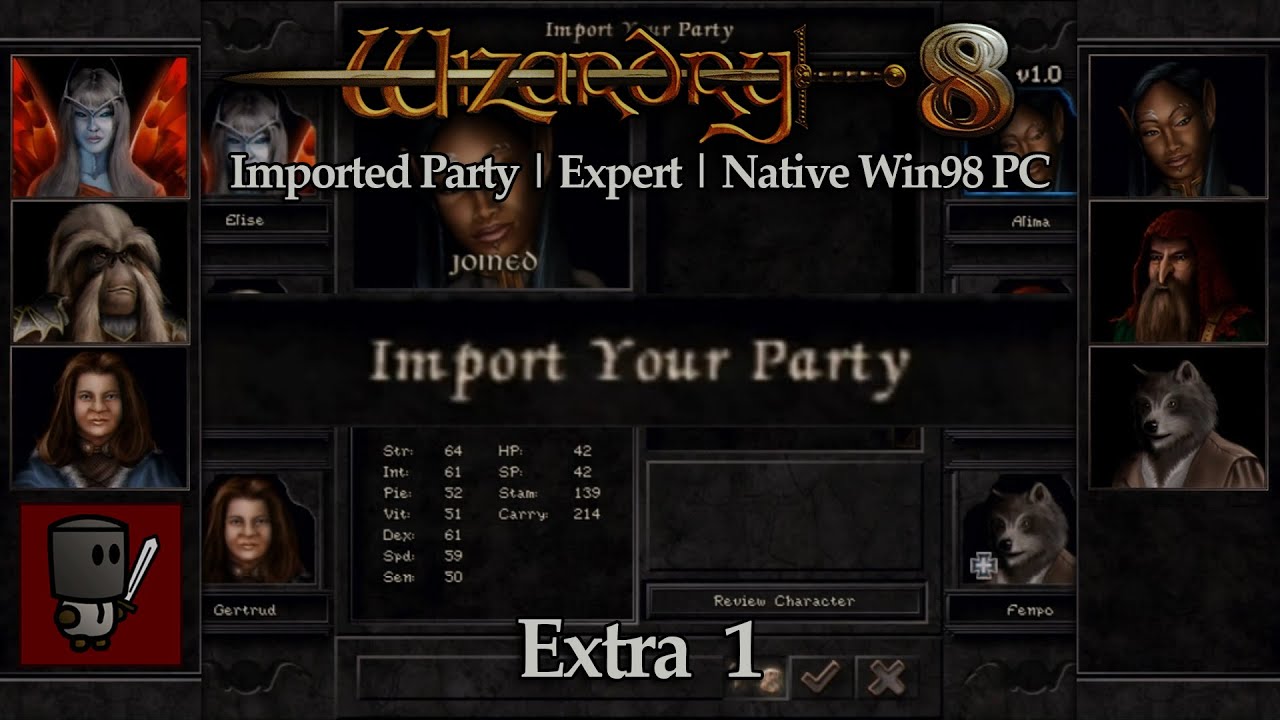 Party Import Overview - Wizardry 8 | Imported Party · Expert · Native Win98 PC - Extra 1 - YouTube