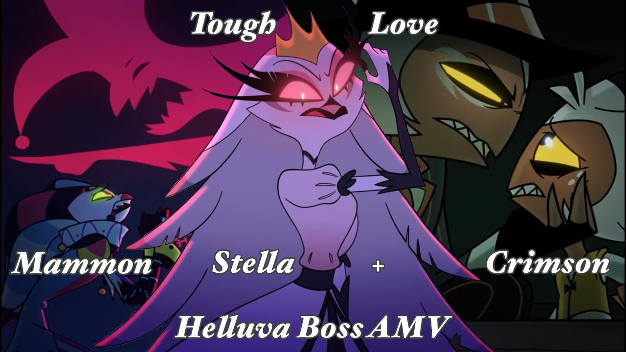Tough Love - Mammon, Crimson and Stella - Helluva Boss AMV - YouTube