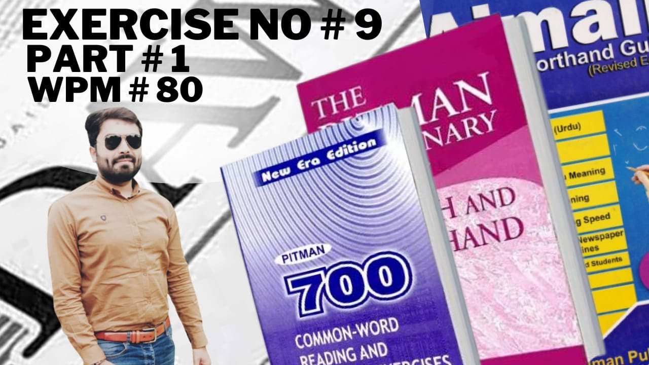 F Shorthand Course (EX #9.1 ) 700 Dictation | 700 common word Reading ...