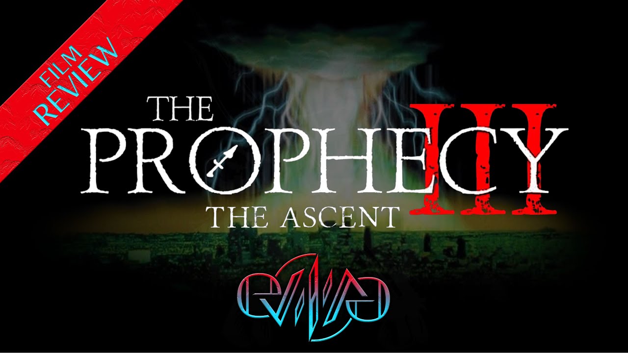 Review: The Prophecy 3: The Ascent | Eviliv3 - YouTube