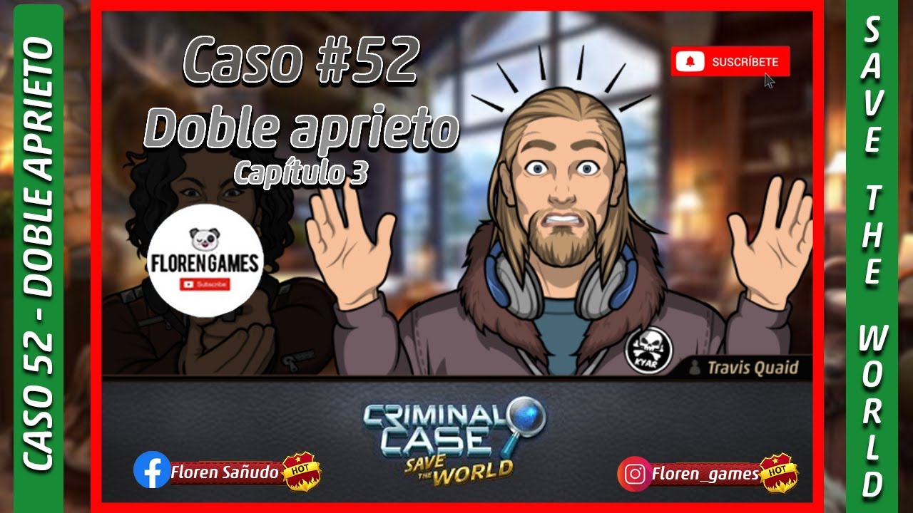 🧊 Criminal case: 【SAVE THE WORLD】 - Caso #52 - Doble aprieto 3/4 🧊 - YouTube
