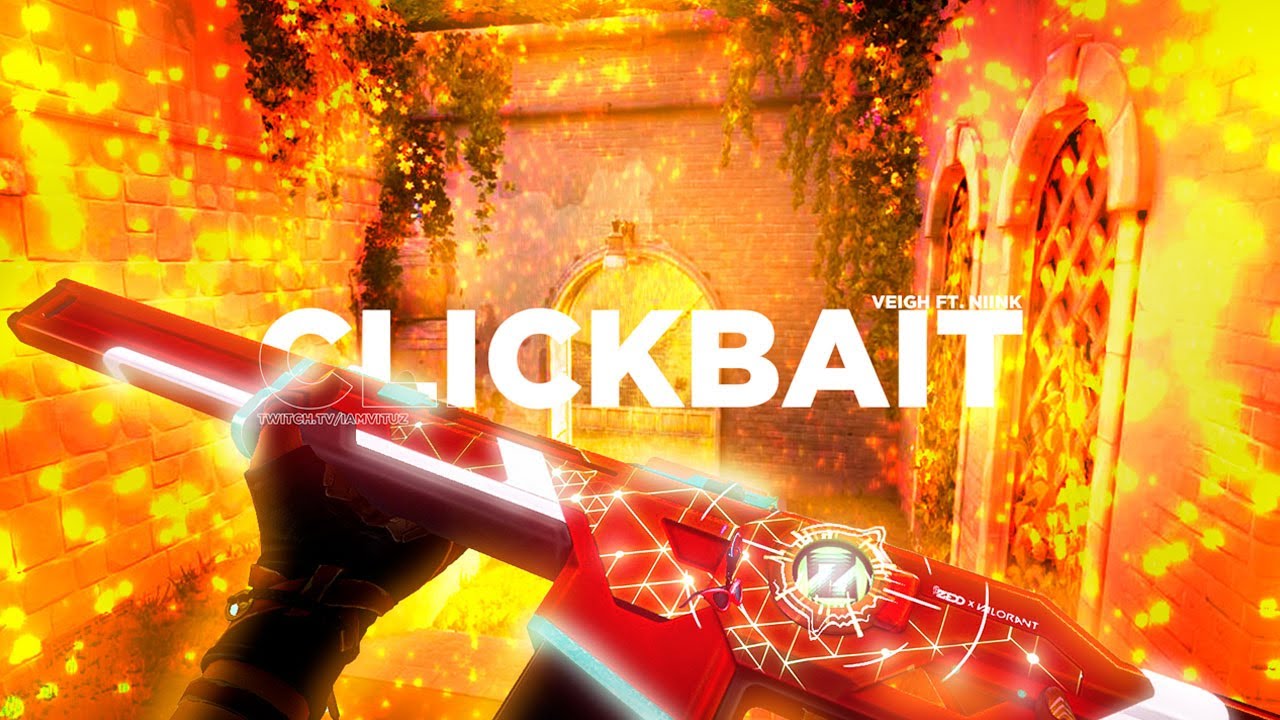 CLICKBAIT👾 (VALORANT EDIT) - YouTube