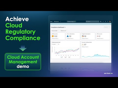 Cloud Account Management demo: achieve governance and regulatory ...