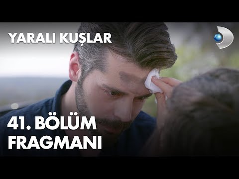 Yaralı Kuşlar 41. Bölüm Fragmanı