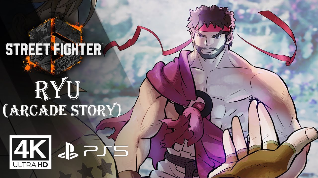 STREET FIGHTER 6 - RYU [ARCADE STORY] PS5 ️4K 🎵ᵁᴴᴰ 60ᶠᵖˢ - YouTube