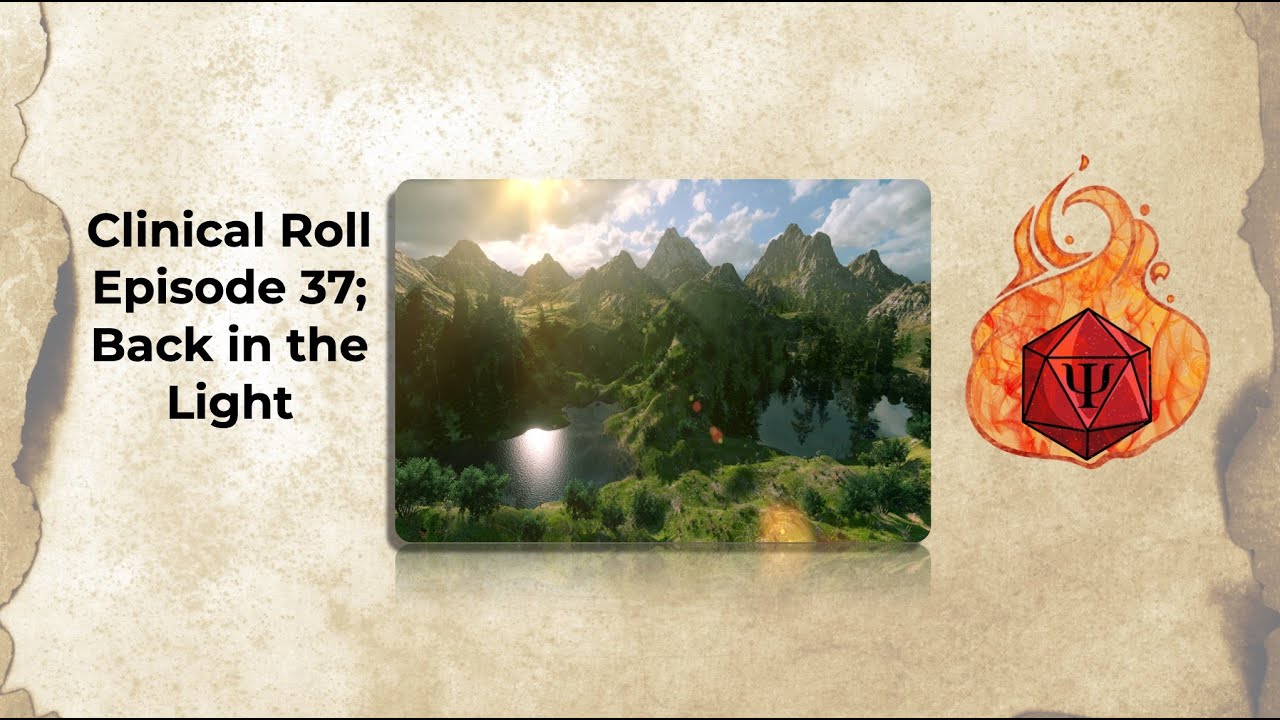 Clinical Roll 37; Back in the Light - YouTube