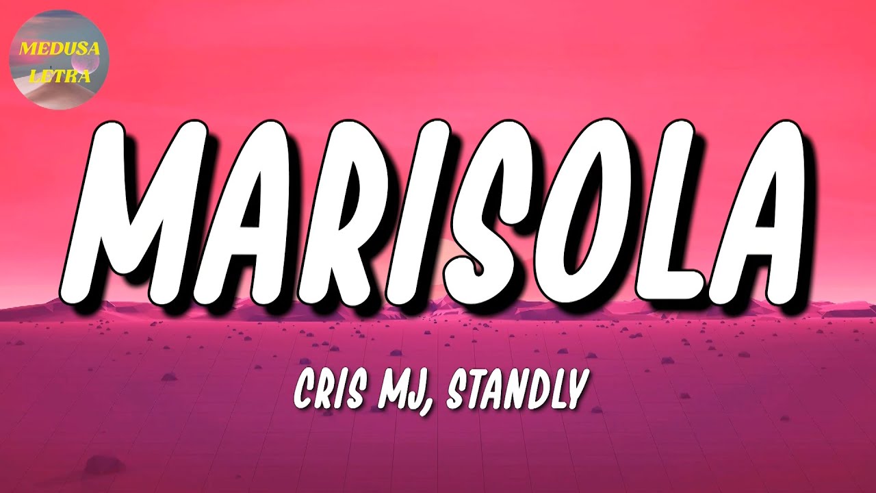 🎵 Cris MJ, Standly, Stars Music Chile – Marisola | Ozuna, KAROL G, Bad ...