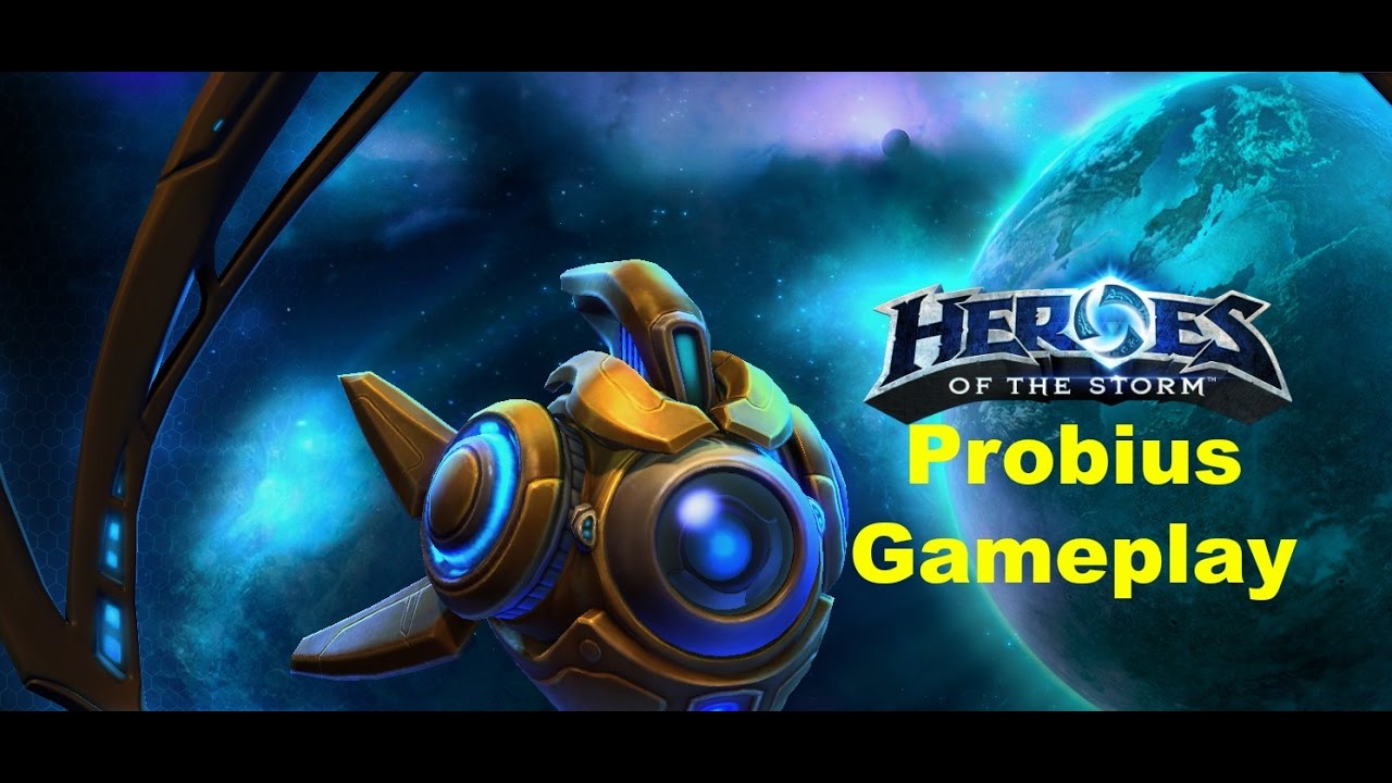Probius Gameplay in Heroes Of The Storm - YouTube