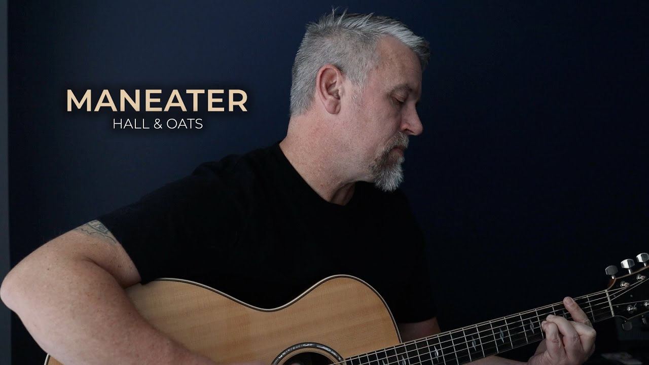Soulful Acoustic Cover of 'Maneater' by Hall and Oates | Unforgettable ...