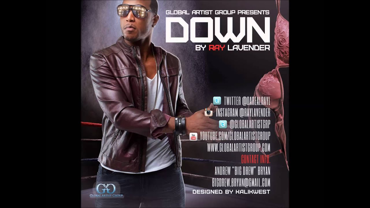 Ray Lavender Official Hit Single "Down" Premiere - YouTube