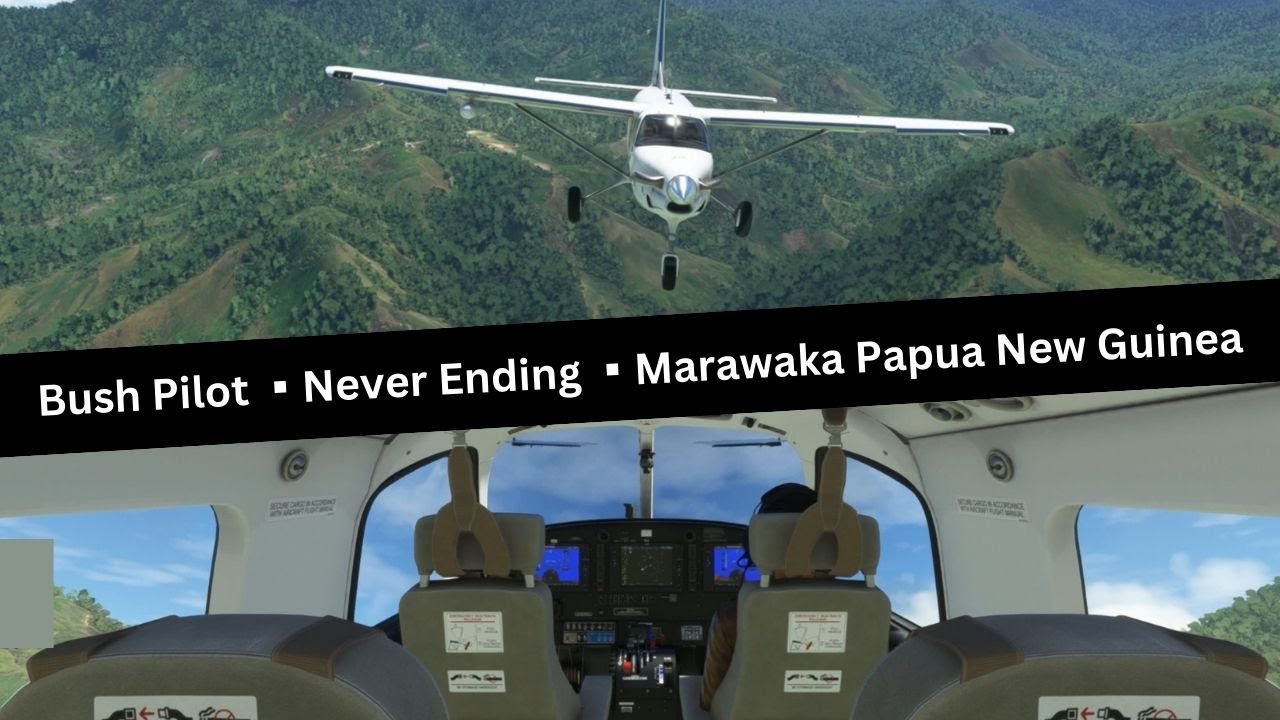 Bush Pilot | Never Ending | Sindeni and Marawaka Eastern Highlands ...
