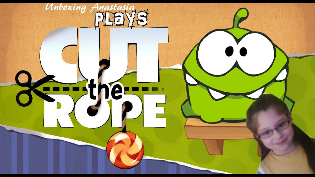 Unboxing Anastasia | Plays Cut The Rope! - YouTube