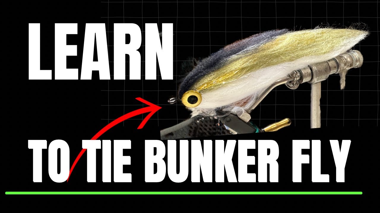 EASY How to TIE a Bunker Fly - Menhaden Fly for Striped Bass - River ...