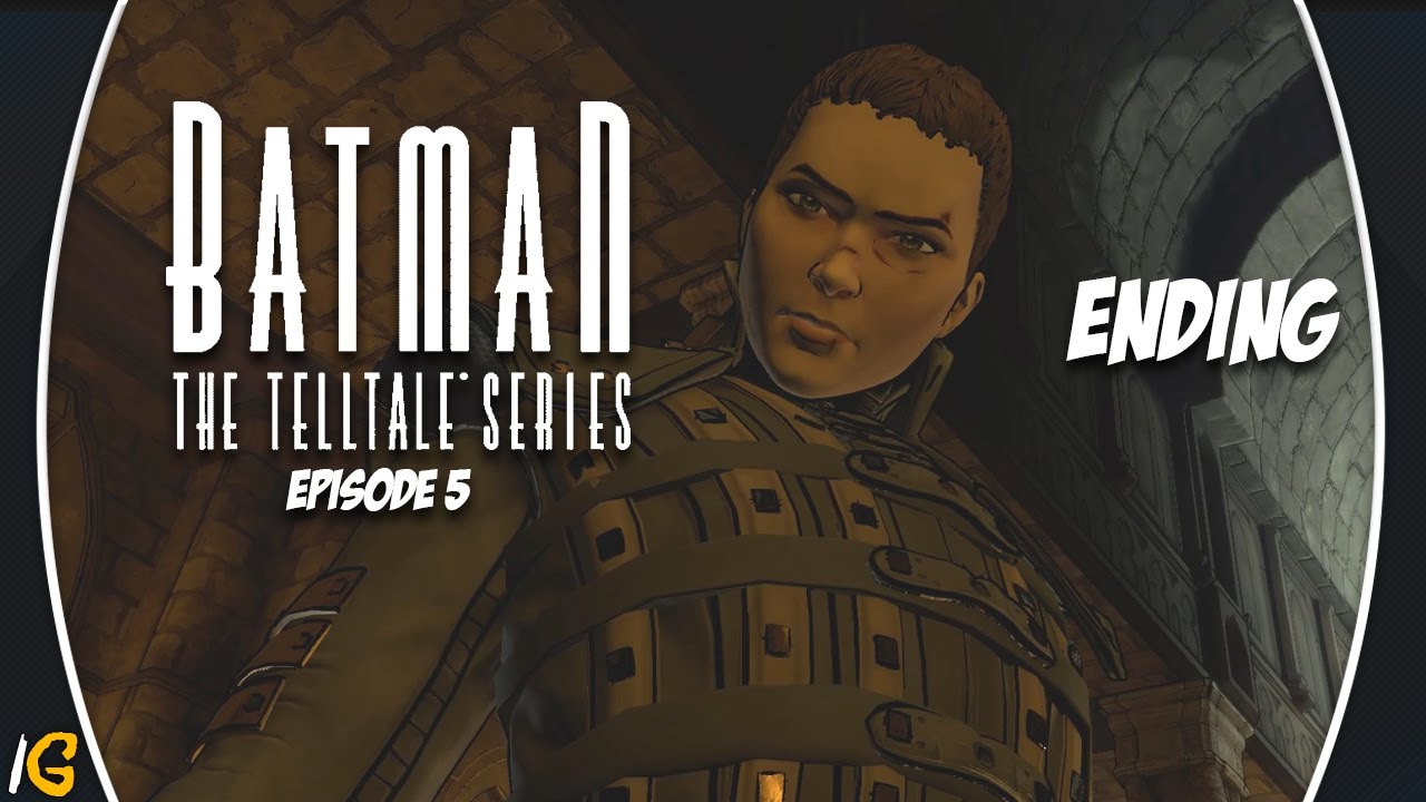 Telltale The Batman Walkthrough - Episode 5 (PC) - Batman vs Lady ...
