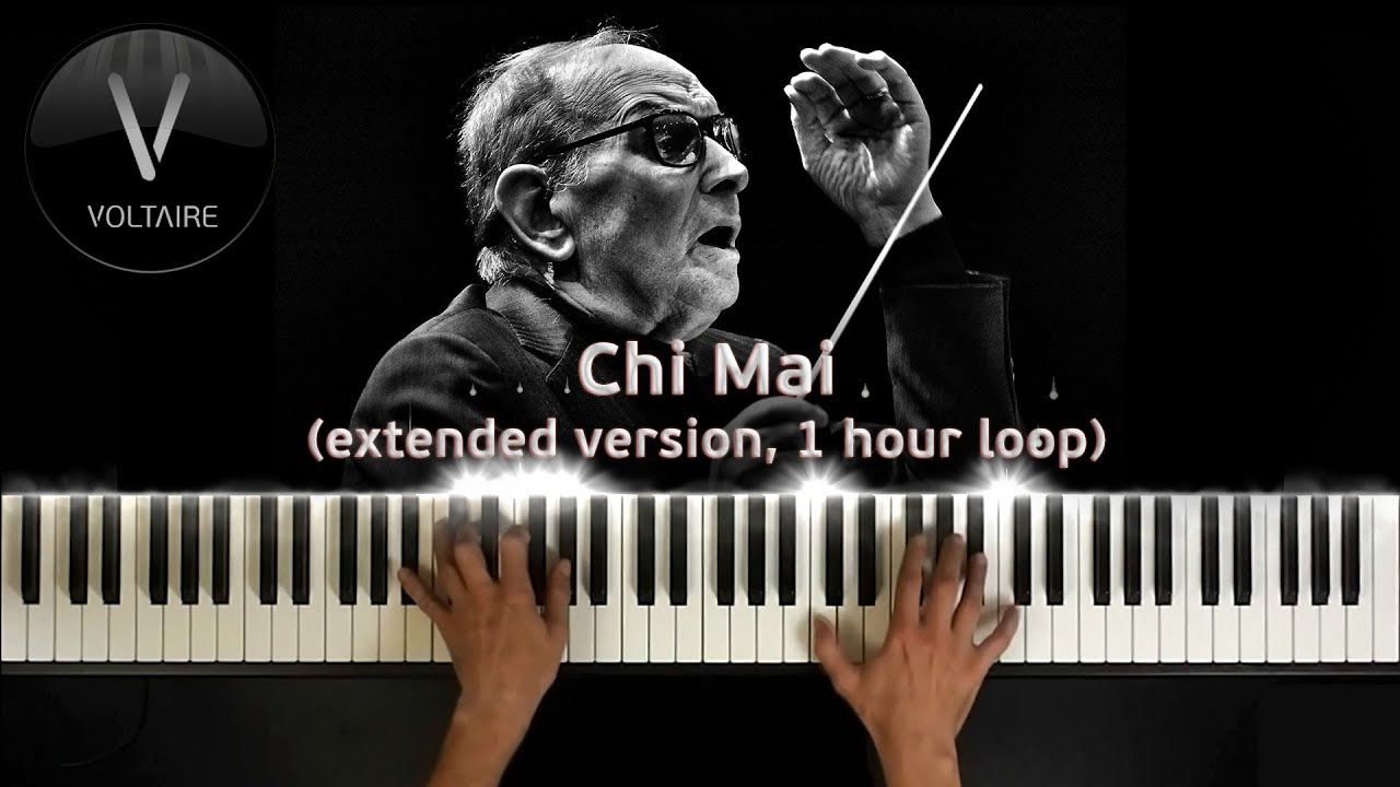 Chi Mai Piano (music by Ennio Morricone, extended version, 1 hour loop ...