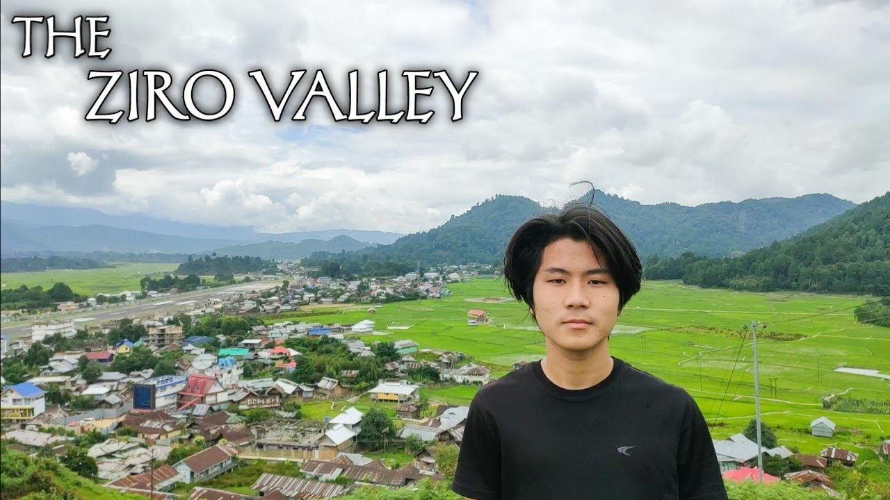 THE ZIRO VALLEY / ARUNACHAL PRADESH 🇮🇳 ZIRO VLOG 2021 - YouTube