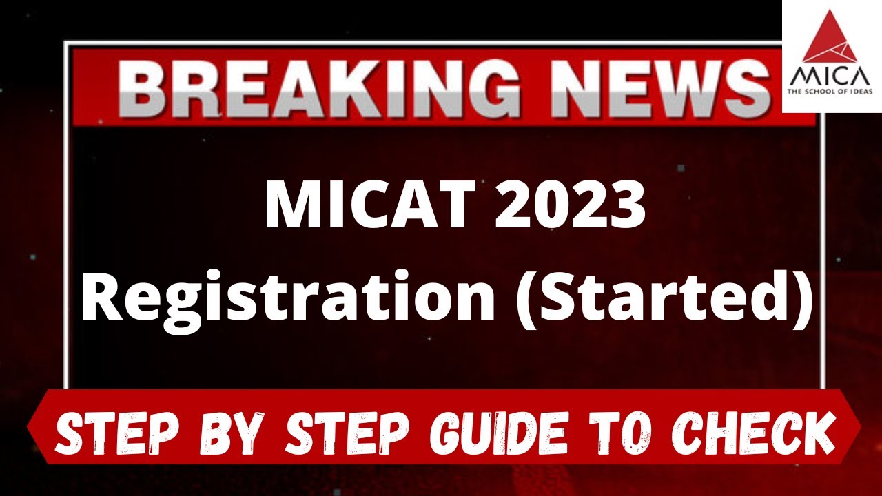 MICAT 2023 Registration (Started) - How to Register officially form ...