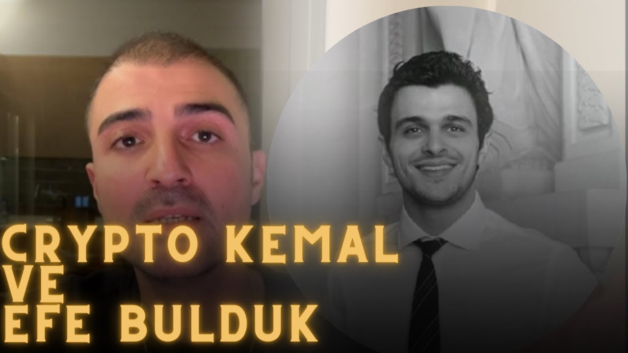 Efe Bulduk ve Crypto Kemal Arasında Yaşananlar - YouTube