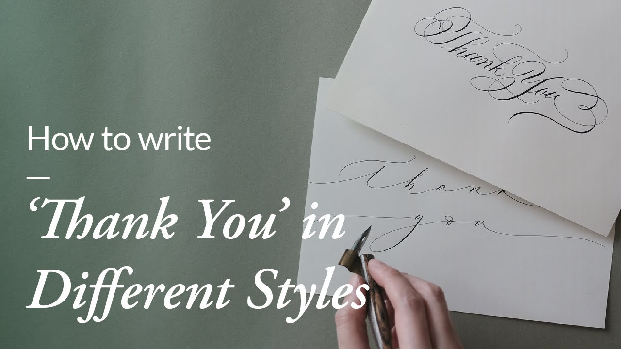 Write The Word Thank You Using Calligraphy for Beginners | How To - YouTube
