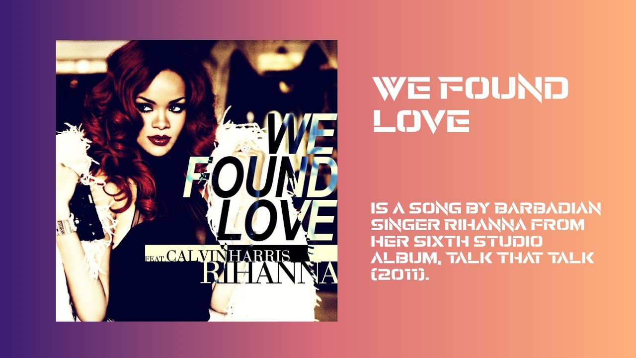 Rihanna - We Found Love ft. Calvin Harris 4k - YouTube