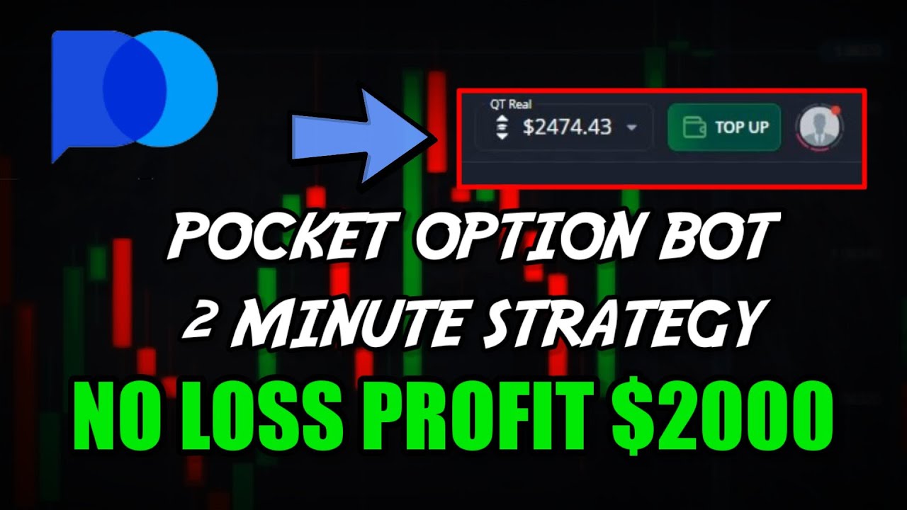 Pocket Option Bot 2 Minute Strategy || No Loss Profit $2000 - YouTube