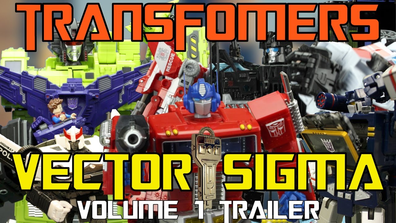 Transformers: Vector Sigma - Volume 1 - Key to the City Trailer! (a Transformers Stop Motion ...