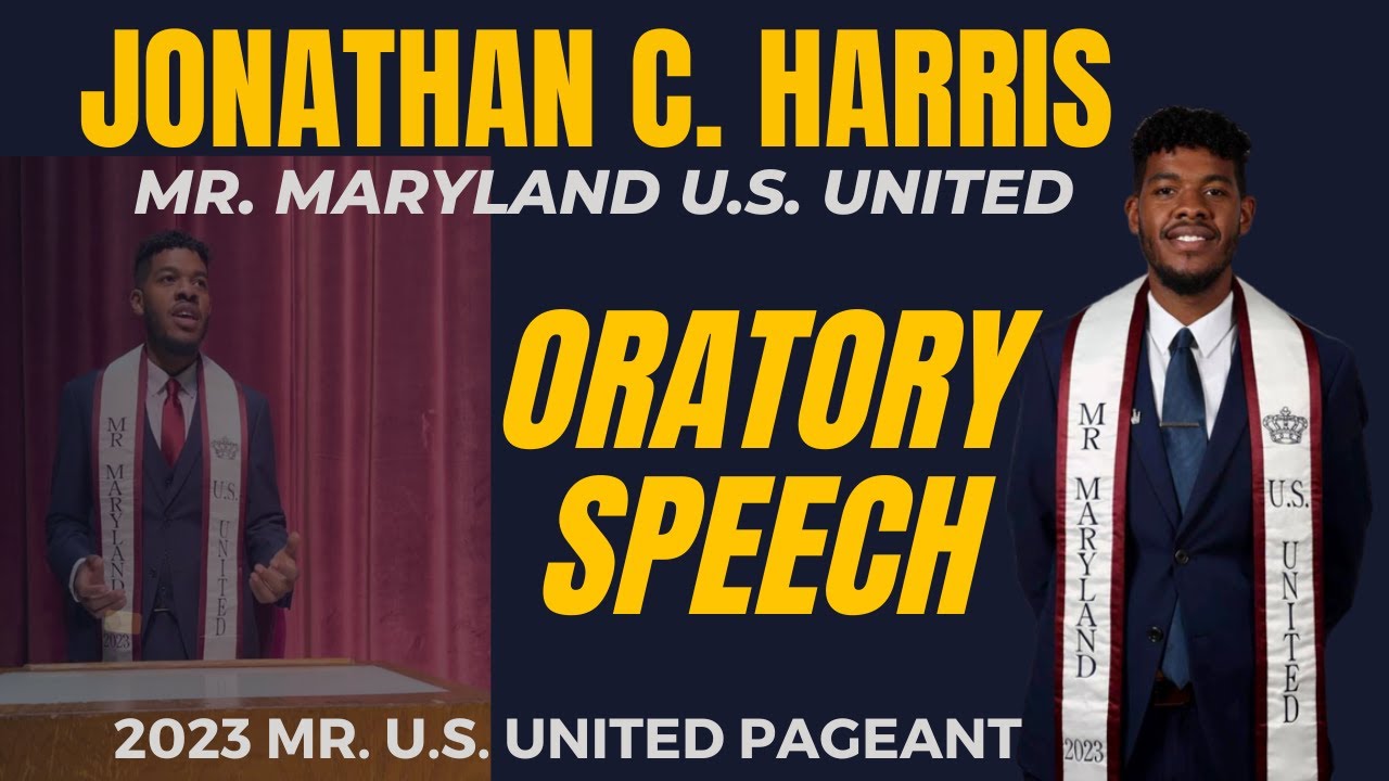 Pageant Oratory- Mr. U.S. United 2023 Men’s Pageant - Jonathan Harris ...