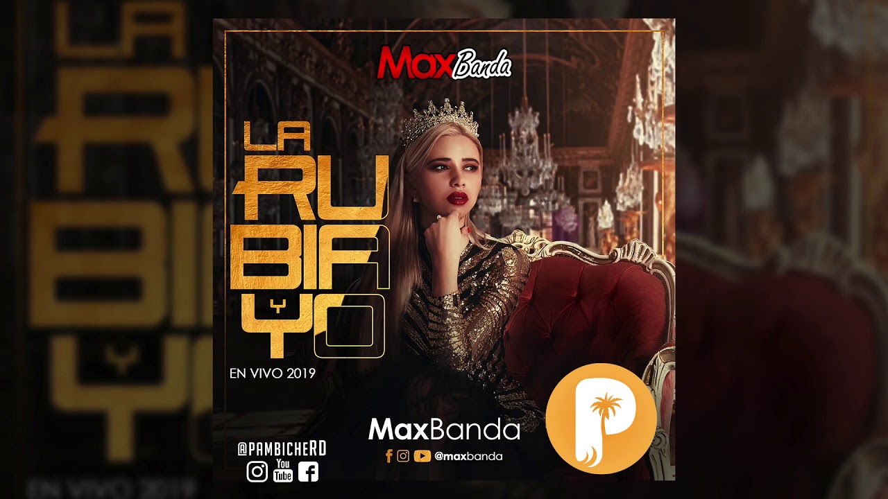 Max Banda - La Rubia Y Yo (Audio En Vivo Cantando Caiman Class ...