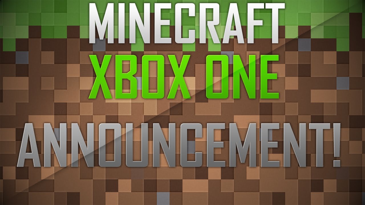 Minecraft Xbox One Announcement Trailer - YouTube