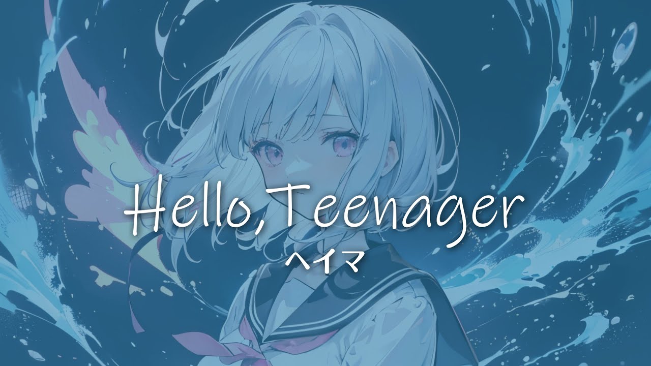 Hello,Teenager / ヘイマ (cover) - YouTube