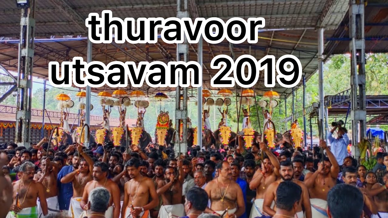 thuravoor utsavam 2019 - YouTube
