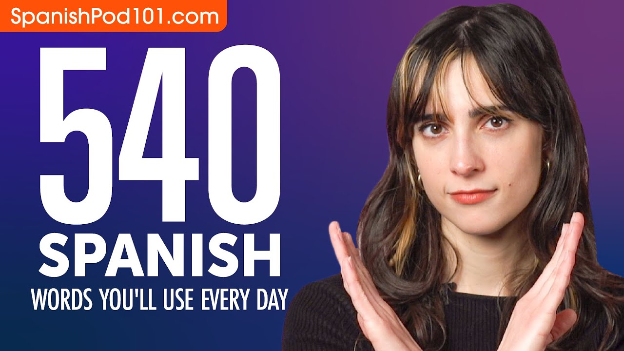 540 Spanish Words You'll Use Every Day - Basic Vocabulary #94 - YouTube