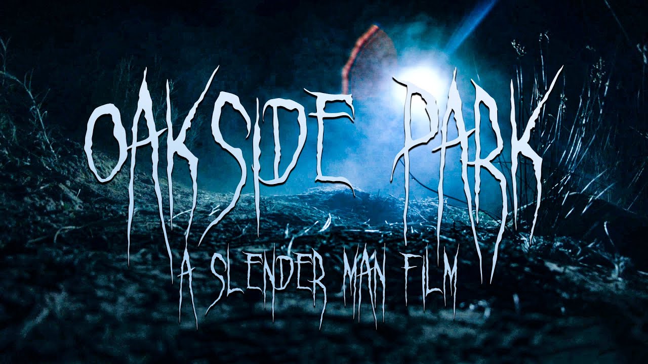Oakside Park | A Slender Man Film [4K] - YouTube