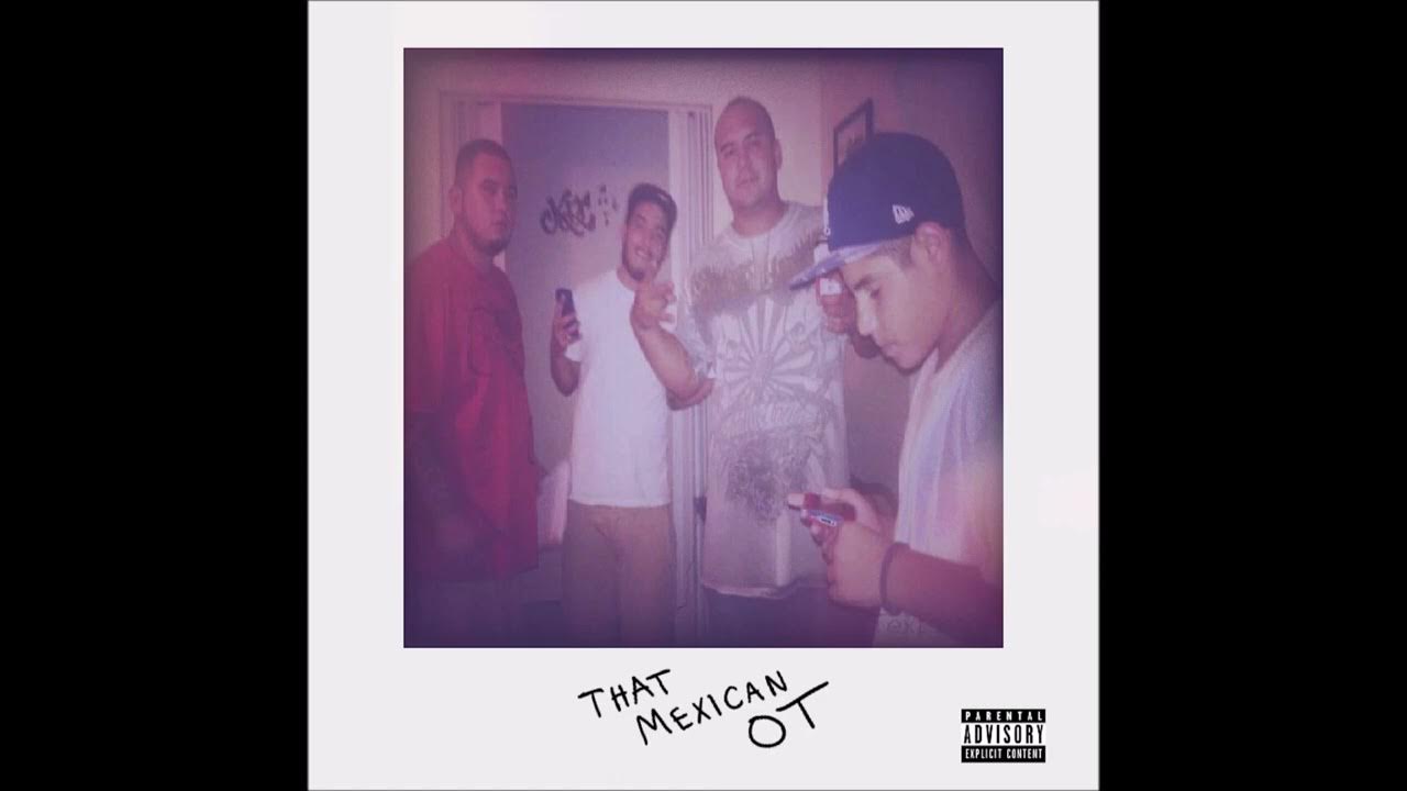 That Mexican OT - "Kick Doe Click" OFFICIAL VERSION - YouTube