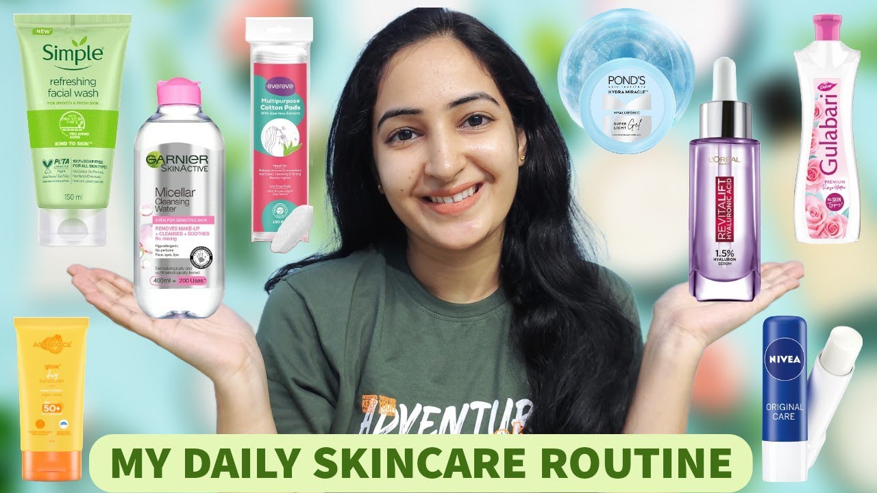 My Daily Skincare Routine | Best Products suitable for Dry, Oily ...
