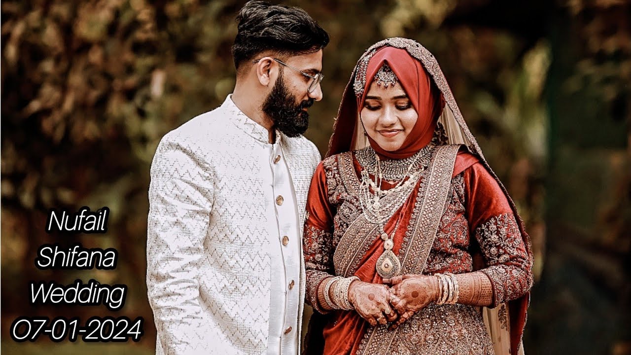 NUFAIL SHIFANA WEDDING HIGHLIGHTS | O7-JAN-2024 | MUSLIM WEDDING VLOG ...