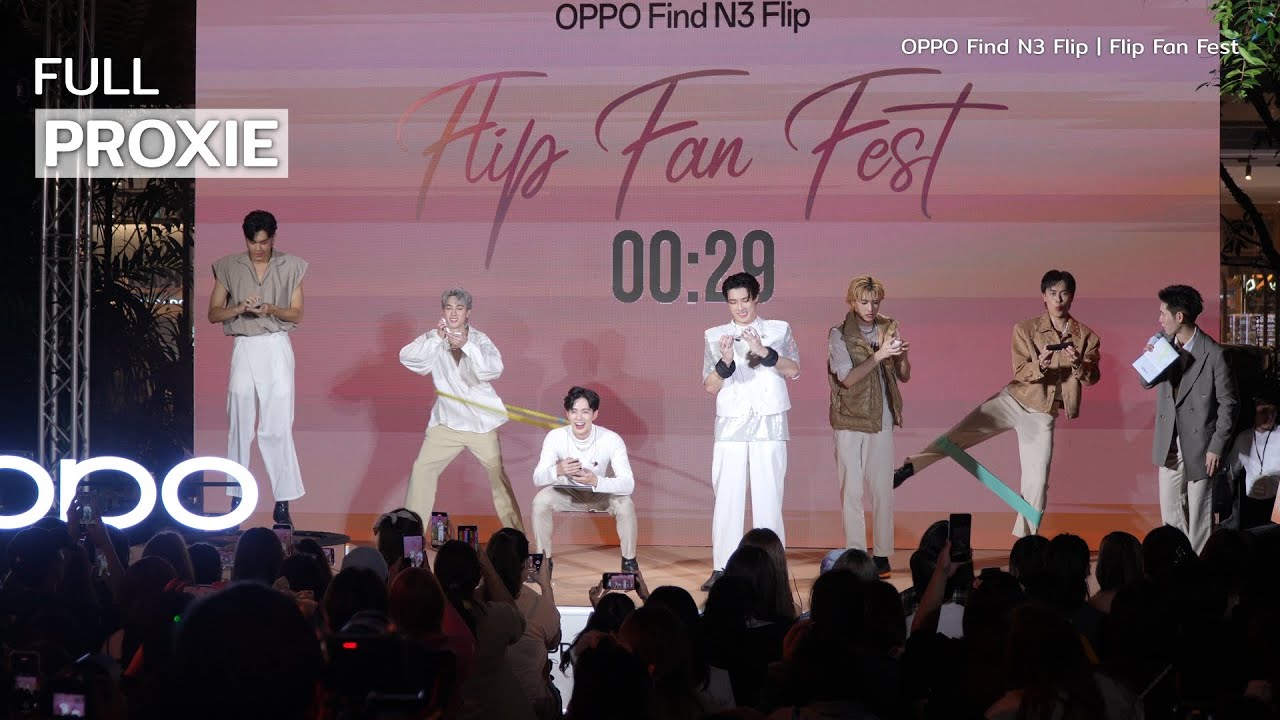 [Full] PROXIE @ OPPO Find N3 Flip | Flip Fan Fest | 231121 - YouTube