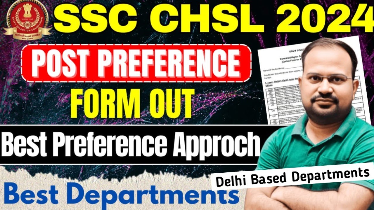 SSC CHSL 2024 | how to fill preference form best approach | best ...