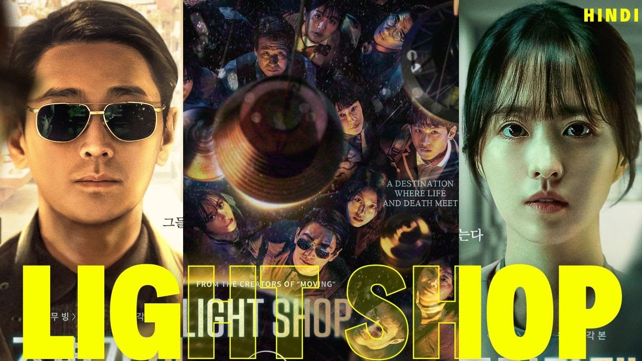 Light Shop (2024) Full Series Explained In Hindi - Best Korean Thriller ...