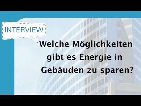 Interview zum Thema Energiemanagement: Energiesparen in Gebäuden - TAW.de