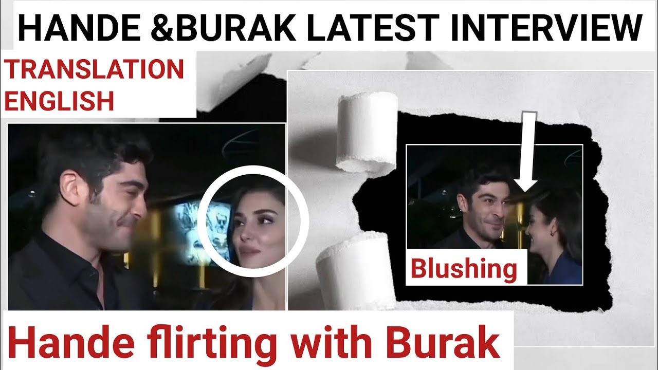 |Hande ercel and burak deniz latest interview English translation ...