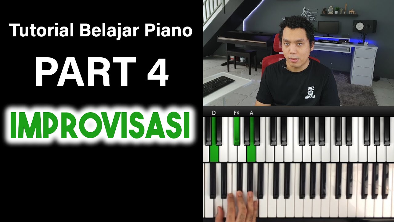 Tutorial Belajar Piano Part 4 - Improvisasi - YouTube