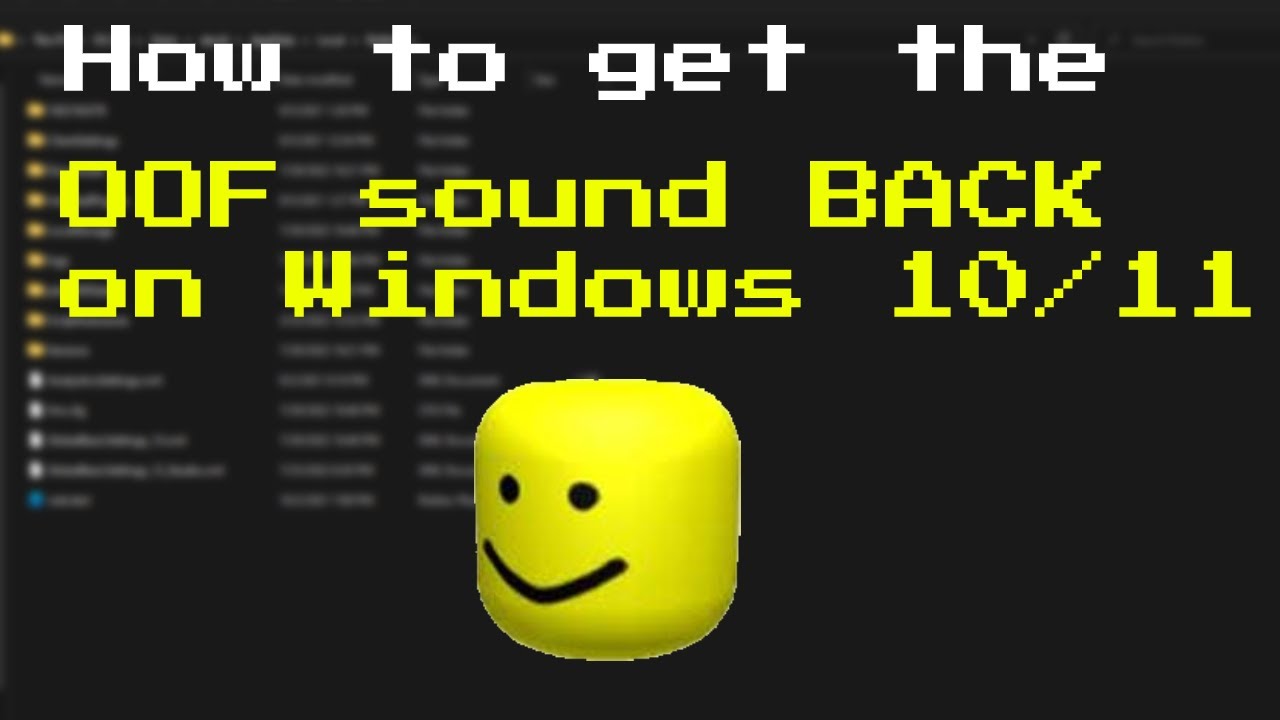 How to get the Roblox OOF sound BACK on Windows 10/11! - YouTube