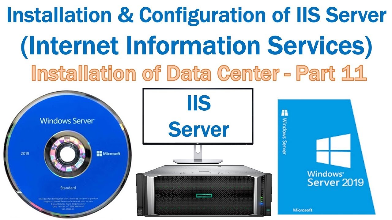 Installation & Configuration of IIS Server on Microsoft Windows Server ...