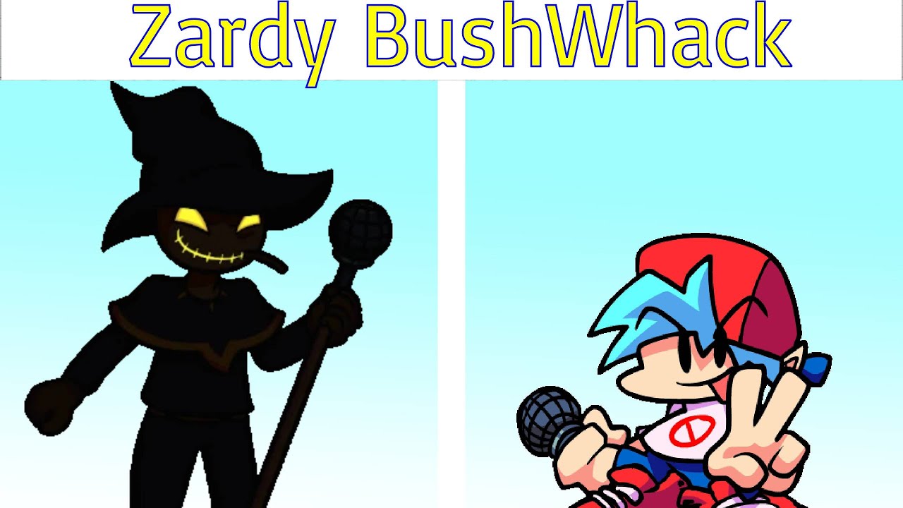 Vs Zardy Bushwhack - Full Mod - FNF - YouTube