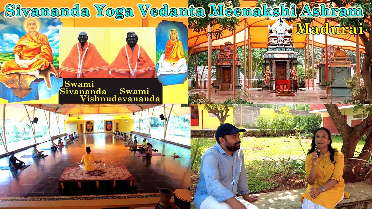Sivananda Yoga Vedanta Meenakshi Ashram Madurai - YouTube