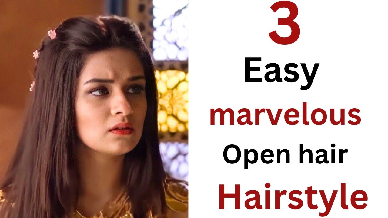 3 Simple and Easy hairstyle - decent easy hairstyle | open hairstyle ...