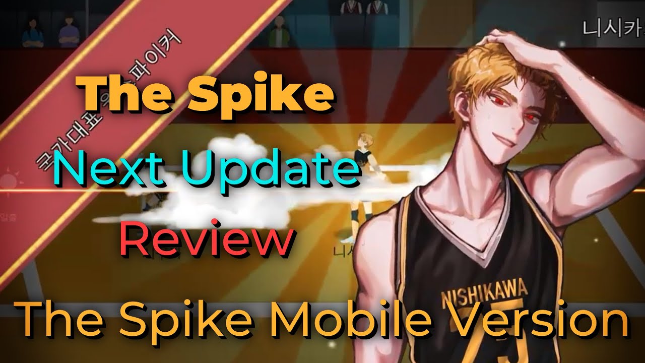 THE SPIKE NEXT UPDATE REVIEW | THE SPIKE MOBILE VERSION - YouTube