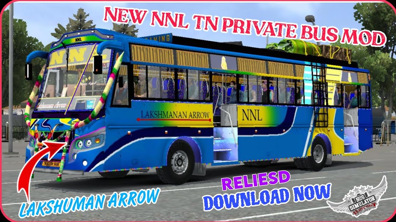 🤩🥳 NEW NNL TN PRIVATE BUS MOD RELIESD FOR BUSSID DOWNLOAD NOW IN TAMIL ...